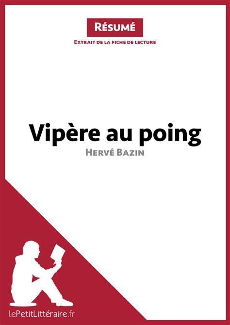 Résumé Vipère Au Poing Résumés Linguistique Française Docsity