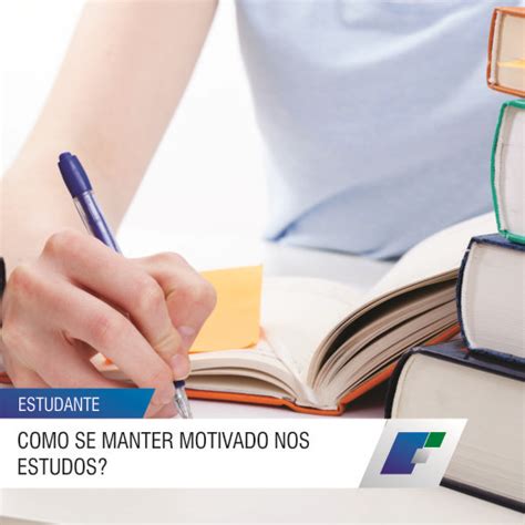 BLOGTECA Como Se Manter Motivado Nos Estudos