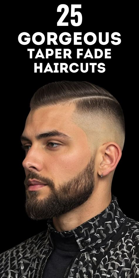 25 Taper Fade Haircuts For Men A Comprehensive Guide