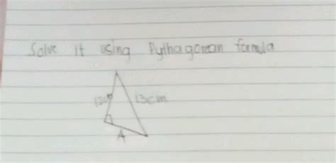Solve It Using Pythagorean Formla StudyX