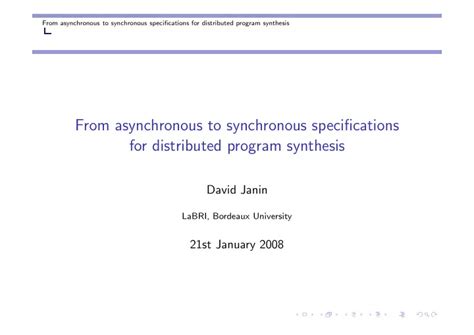 [ppt] From Asynchronous To Synchronous Specifications For Distributed Powerpoint Presentation