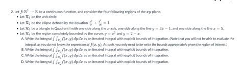 solved 2 let f r2→r be a continuous function and consider