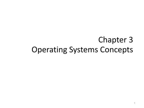 Ppt Chapter 3 Operating Systems Concepts Powerpoint Presentation Free Download Id1725591