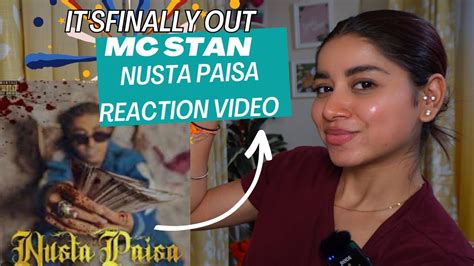 Mc StΔn Nusta Paisa Official Reaction Video 2023