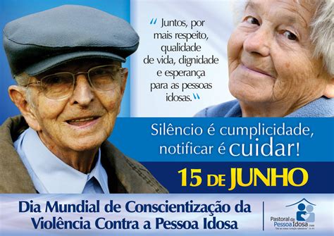 O Dia Mundial De Conscientização Da Violência Contra A Pessoa Idososo