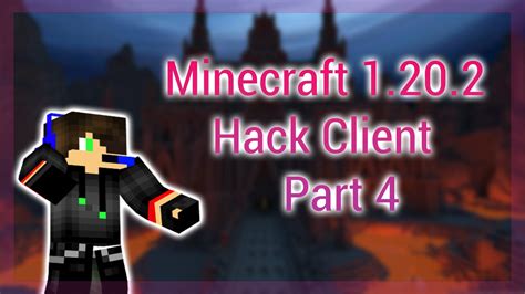 How To Make Your Own Minecraft 1 20 2 Hack Client Creating A Custom Click Gui Part 4 Youtube