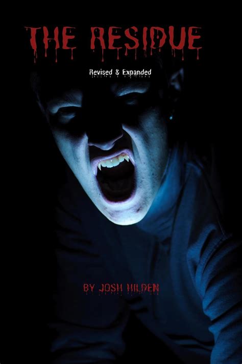 The Residue Revised Expanded Edition EBook By Josh Hilden EPUB