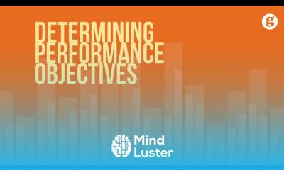 Learn Determining Performance Objectives Mind Luster