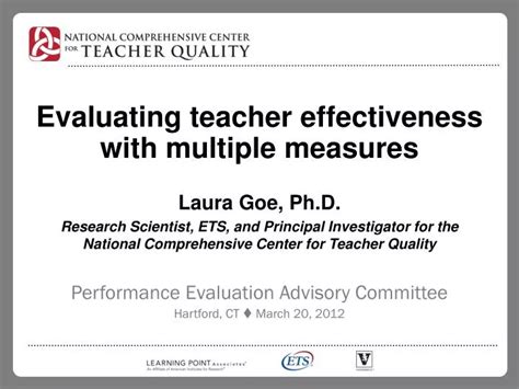 Ppt Evaluating Teacher Effectiveness With Multiple Measures