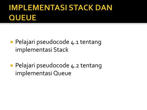 STACK QUEUE Pert 5 Pptx Stack Program In Teknik PPT