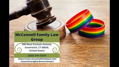 Experienced Connecticut Lgbtq Divorce Lawyer By Paul Mcconnell Youtube