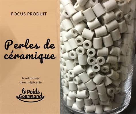 Les Perles de Céramique LE POIDS GOURMAND