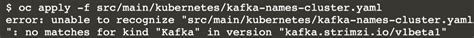 reactive streams with quarkus and kafka no matches for kind kafka