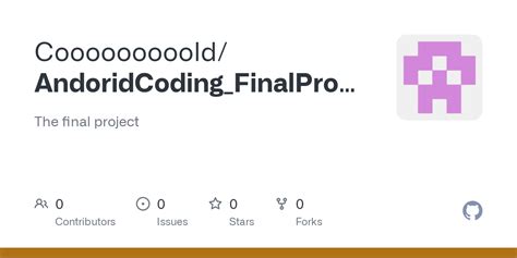 Github Coooooooooldandoridcodingfinalproject The Final Project