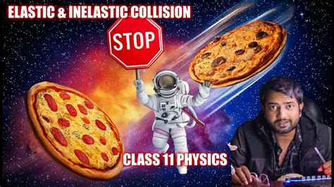 🔴 Class 11 Physics Elastic And Inelastic Collision Full Odia