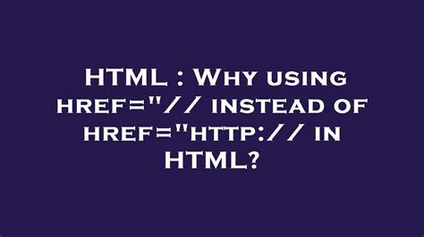 HTML Why Using Href Instead Of Href In HTML YouTube