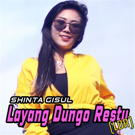 Layang Dungo Restu Youtube Music