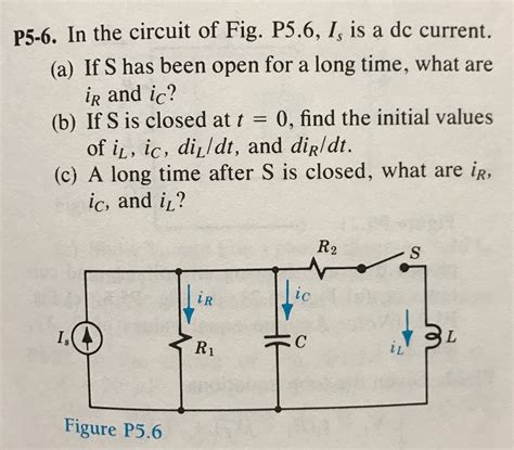 solved in the circuit of fig p5 6 i s is a dc current if
