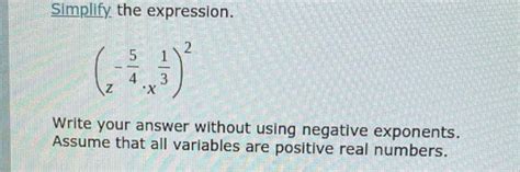 Solved Simplify The Expression 1 Write Your Answer