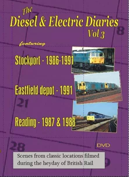 Diesel And Electric Diaries Vol 3 Dvd Br Trains Diesels British Rail
