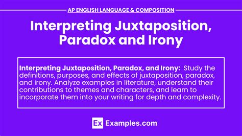 Unit 82 Interpreting Juxtaposition Paradox And Irony Notes And Practice Questions Ap