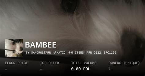 Bambee Collection Opensea