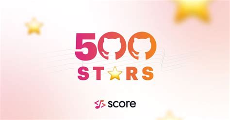 Celebrating Stars On Github Score