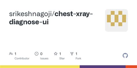 GitHub Srikeshnagoji Chest Xray Diagnose Ui