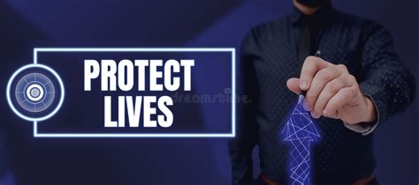 Sign Displaying Protect Lives Business Approach To Cover Or Shield