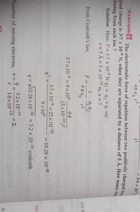 Example 6 The Electrostatic Force Of Repulsion Between Two Positively Cha