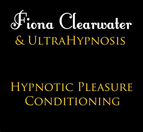 Consensual Fantasy Hypnotic Pleasure Conditioning Nsfw By