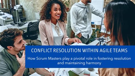 Conflict Resolution Within Agile Teams