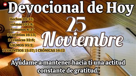Devocional De Hoy 25 Noviembre Devocionales Cristianos Devocionales