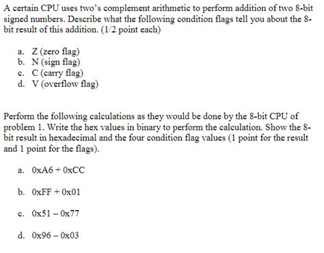 solved a certain cpu uses two s complement arithmetic to