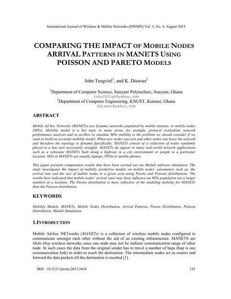 COMPARING THE IMPACT OF MOBILE NODES ARRIVAL PATTERNS IN MANETS USING POISSON AND PARETO MODELS ...