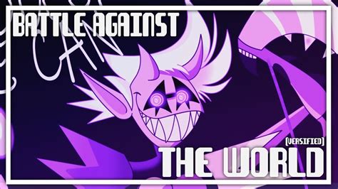 Battle Against The World Versified Deltarune Chapter Rewritten