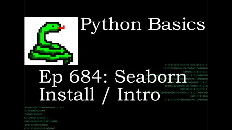 Python Basics Tutorial Install Intro Seaborn YouTube