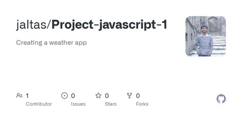 GitHub Jaltas Project Javascript Creating A Weather App