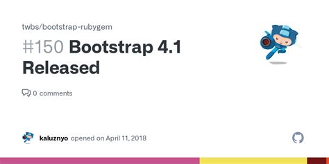 Bootstrap 41 Released · Issue 150 · Twbsbootstrap Rubygem · Github