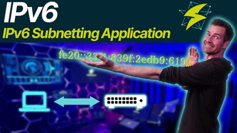 Ip Subnetting 8 5 Ipv6 Subnetting Application Youtube