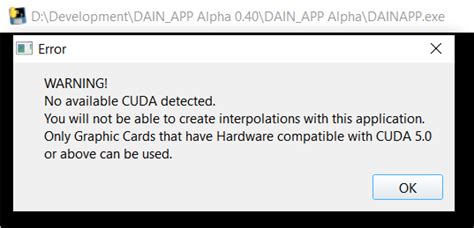 Dain Doesnt Recognize My Gpu Dain App 10 Nvidia Only Community