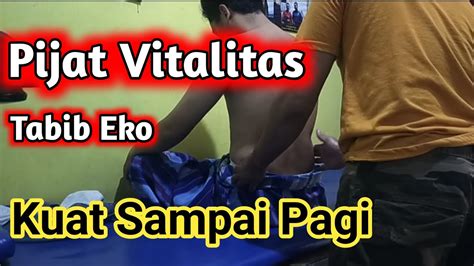 🔴pijat Vitalitas‼️video Tanpa Edit Youtube