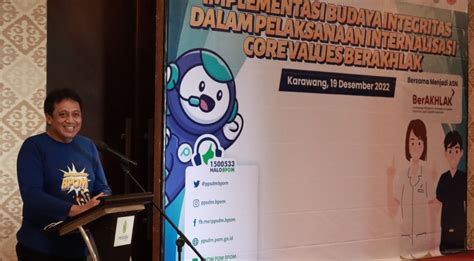 Membangun Budaya Integritas BerAKHLAK Di BPOM Badan Pengawas Obat Dan