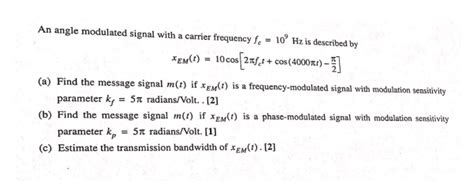 Solved An Angle Modulated Signal With A Carrier Frequency F Chegg