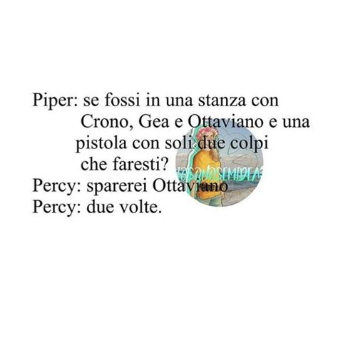 Pin Di Hazel Romanoff Su Percy Jackson Citazioni Divertenti Battute