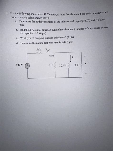 Solved 3 For The Following Source Free Rlc Circuit Assume
