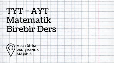 TYT AYT Matematik Birebir Ders MEC Page