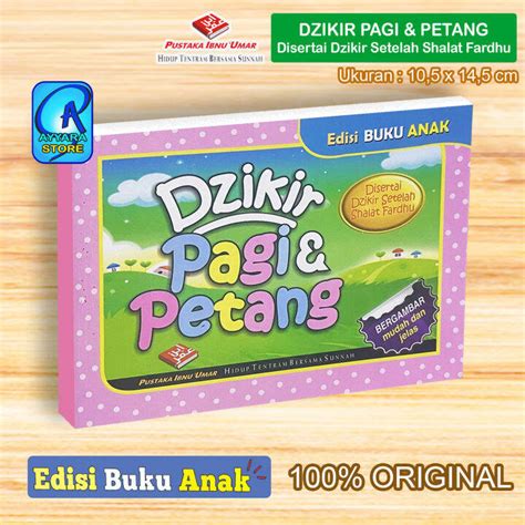 Dzikir Pagi Dan Petang Disertai Dzikir Setelah Fardhu Bergambar