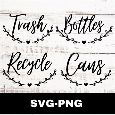 Trash Svg Recycle Svg Bottles Svg Cans Svg Trash Bin Label Cut File