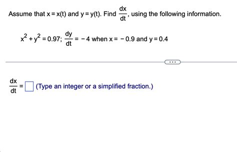Solved Assume That Xxt ﻿and Yyt ﻿find Dxdt ﻿using